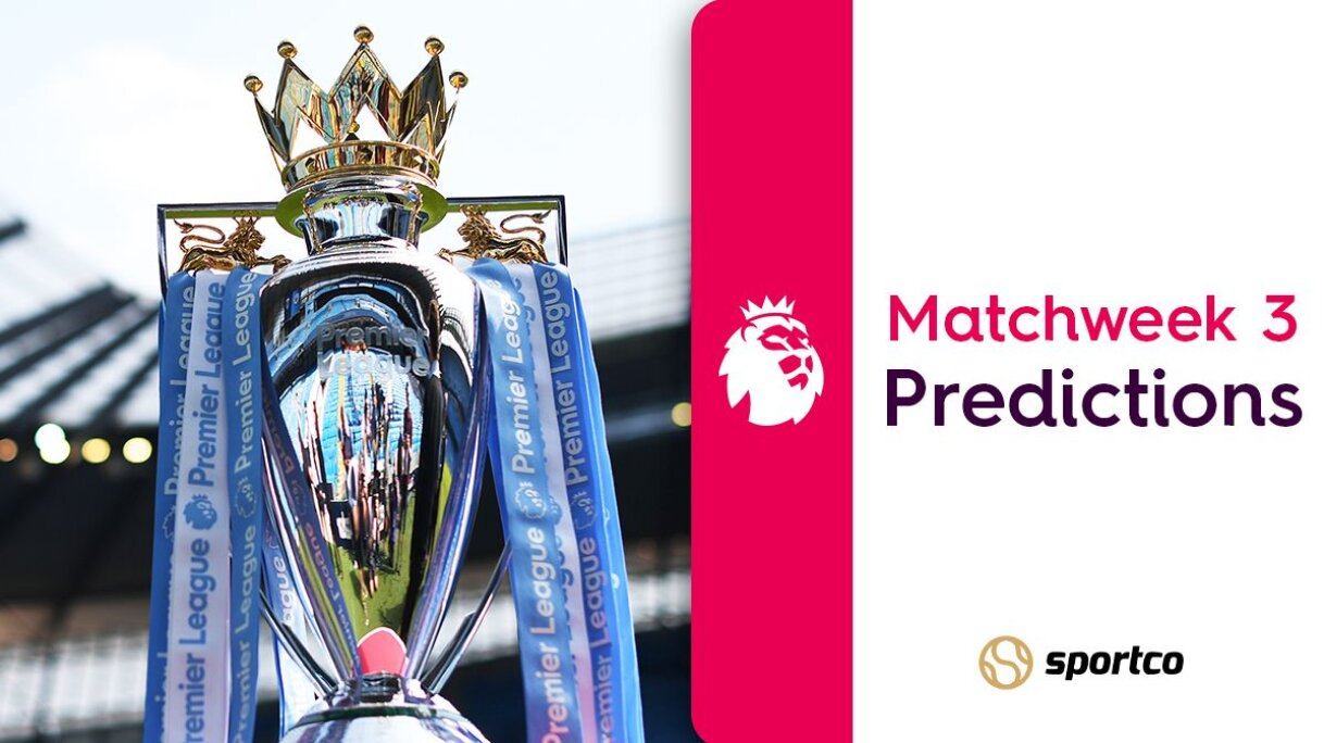 Premier League Matchday 3 Predictions Gameweek Preview Epl 2021 22